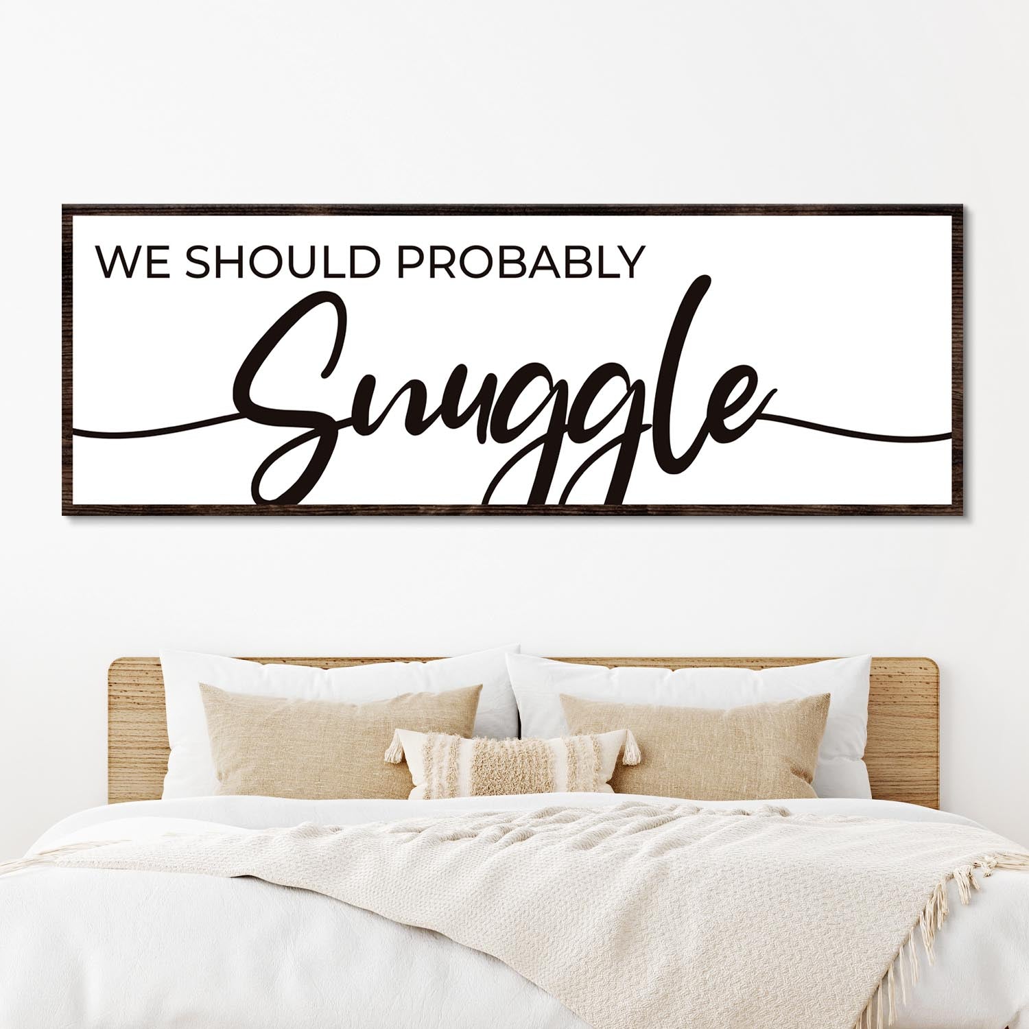We Should Probably Snuggle Sign II – Metal Sign Barn